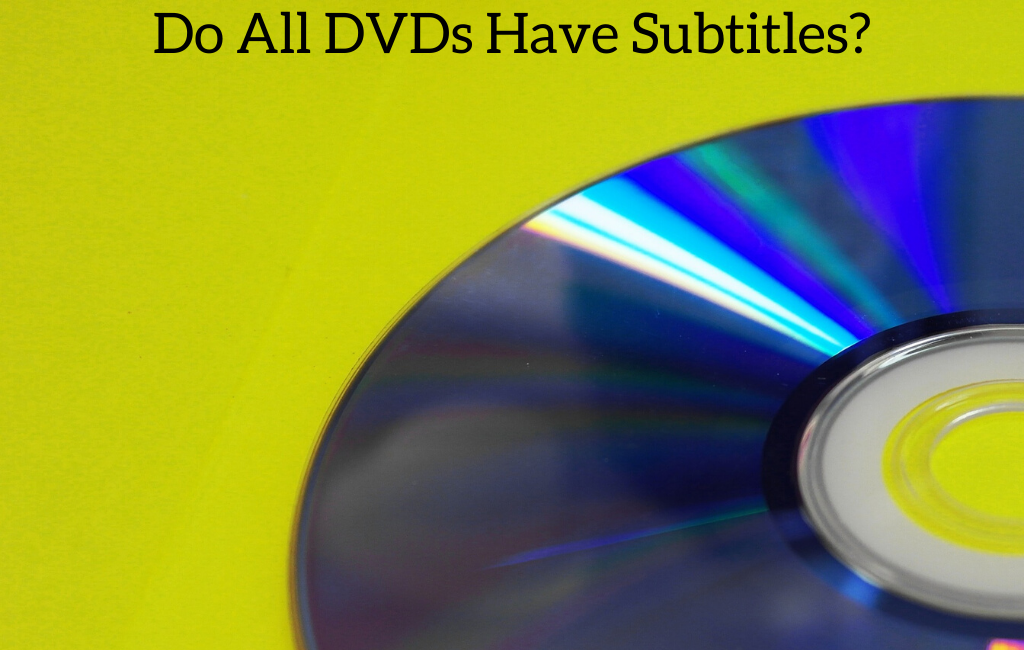 Do All DVDs Have Subtitles? – Blaze DVDs